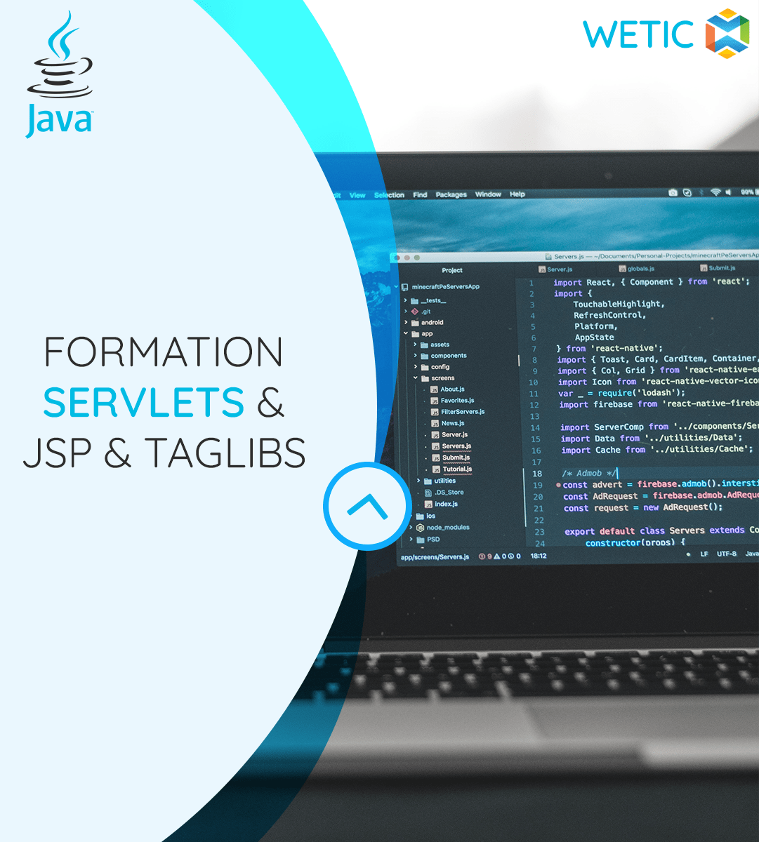 Formation Servlets JSP TAGLIBS - Wetic | Formations IT Formation Servlets JSP TAGLIBS - Wetic | Formations IT