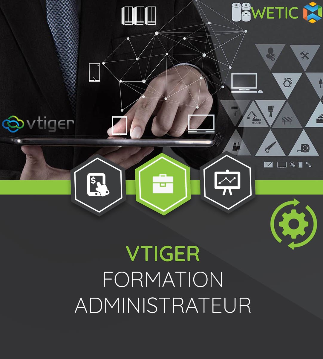 Vtiger - Formation Administrateur - Wetic | Formations IT Vtiger - Formation Administrateur - Wetic | Formations IT